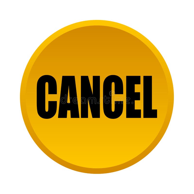 Cancel button stock vector. Illustration of graphic - 220604244
