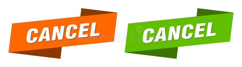 Cancel Banner. Cancel Ribbon Label Sign Set Stock Vector - Illustration ...