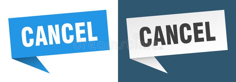 Cancel Banner. Cancel Speech Bubble Label Set Stock Vector ...