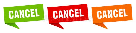 Cancel Banner. Cancel Speech Bubble Label Set Stock Vector ...