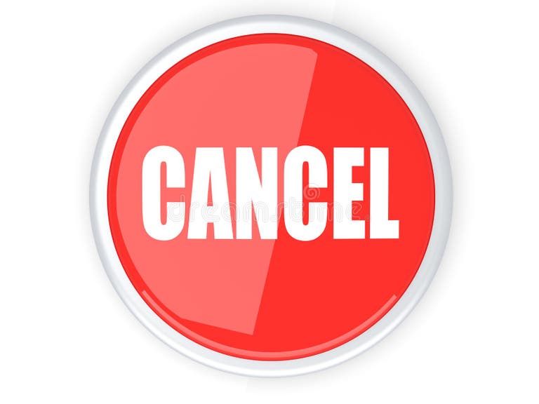 Rendered Cancel Button Stock Illustrations – 388 Rendered Cancel Button ...