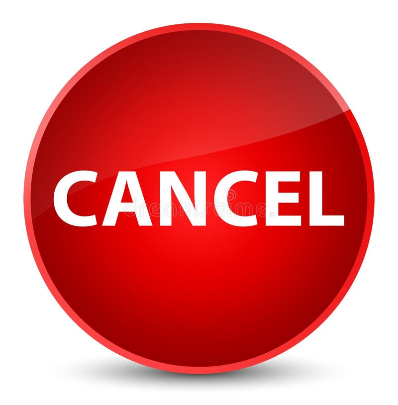 Cancel Elegant Red Round Button Stock Illustration - Illustration of ...