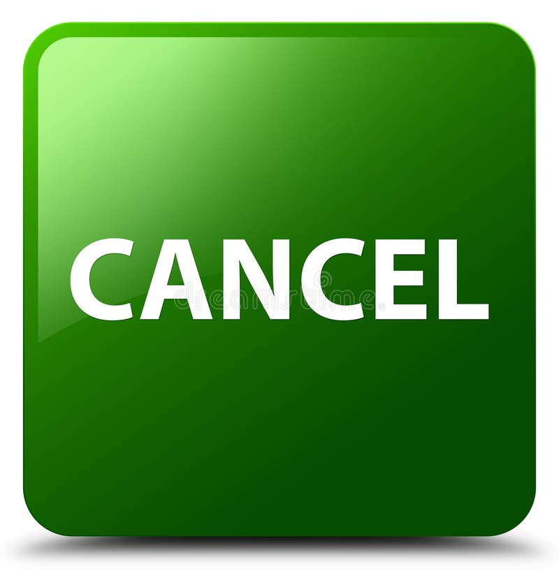 Cancel green square button stock illustration. Illustration of close ...