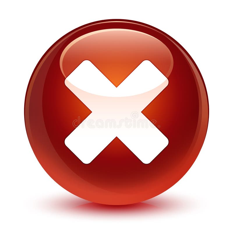 Cancel Icon Glassy Brown Round Button Stock Illustration - Illustration ...