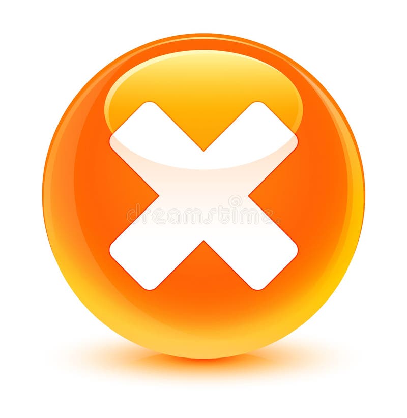 Cancel Icon Glassy Orange Round Button Stock Illustration ...