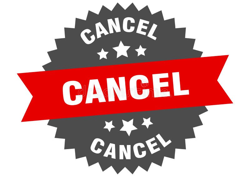 Cancel Sticker Stock Illustrations – 1,593 Cancel Sticker Stock ...