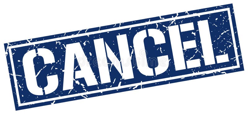 Cancel stamp stock vector. Illustration of vector, blue - 120367425