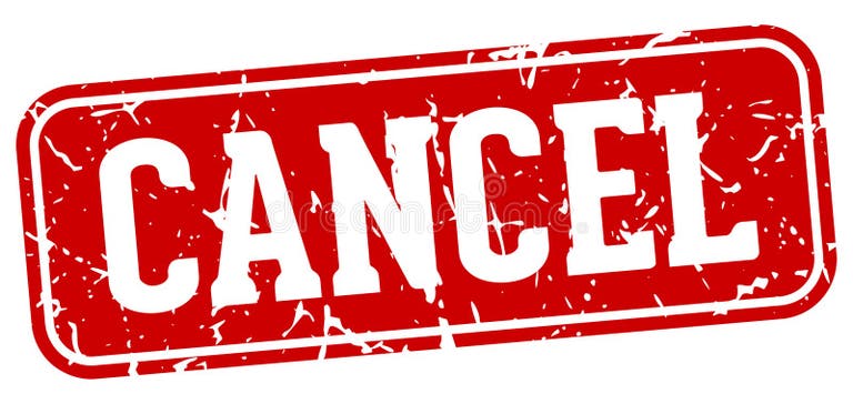 Cancel Rectangular Sign. Cancel Stamp Stock Illustration - Illustration ...