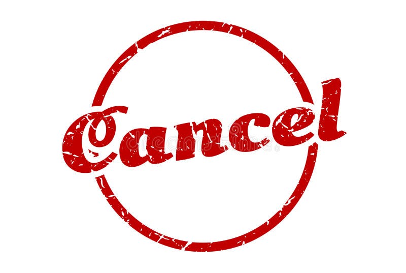 Cancelar Firma. Cancelar Marca Vintage Redonda. Ilustración del Vector ...