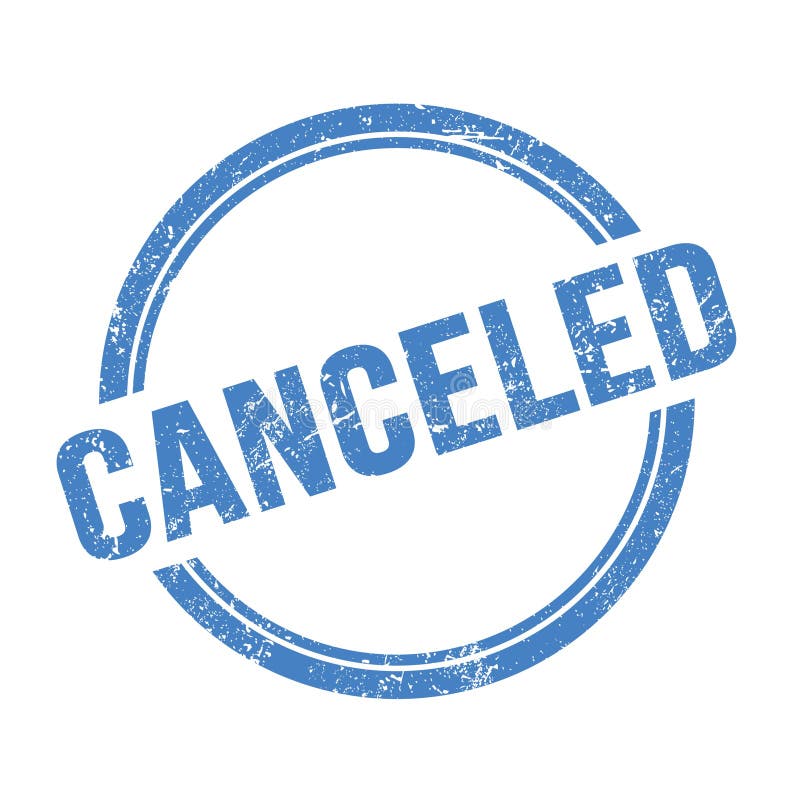 CANCELED Text Written on Blue Grungy Round Stamp Stock Illustration ...