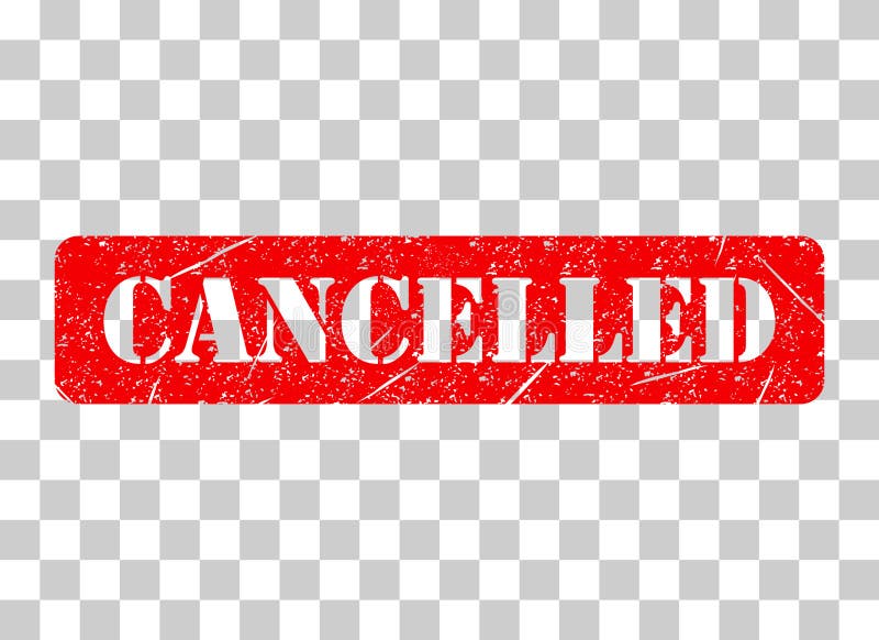 Cancelled Stamp Symbol, Label Sticker Sign Button, Text Banner Vector ...