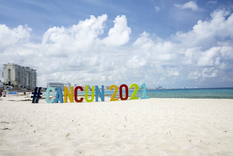 Cancun 2021 Sign on the Beach in Cancun in Mexico. Editorial Stock ...