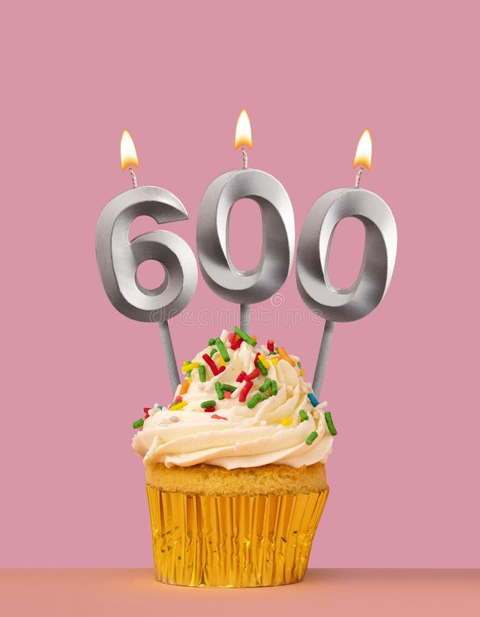 Candle Number 600 - Number of Followers or Likes Stock Image - Image of ...