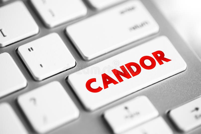 Candor - the Quality of Being Open and Honest, Frankness, Text Concept ...