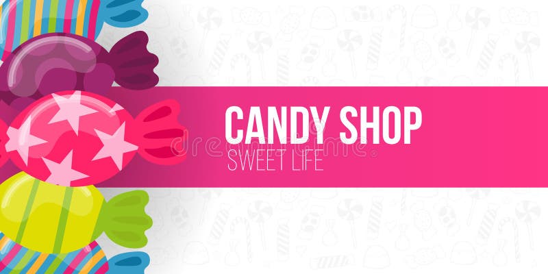 Candy Shop Pink Banner with Sweets on the Hand Draw Doodle Background ...