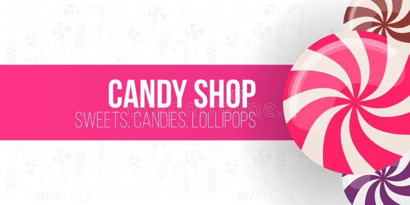 Candy Shop Pink Banner with Sweets on the Hand Draw Doodle Background ...