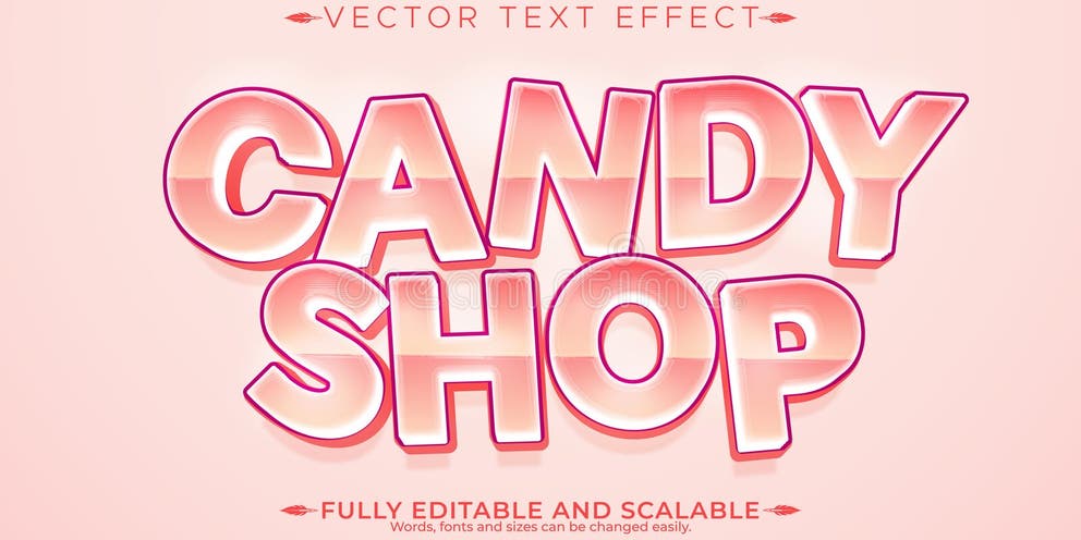 Candy Shop Text Effect, Editable Sweet and Sugar Text Style Stock ...