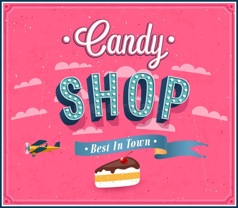 Candy Shop Typographic Design. Stock Vector - Illustration of cake ...