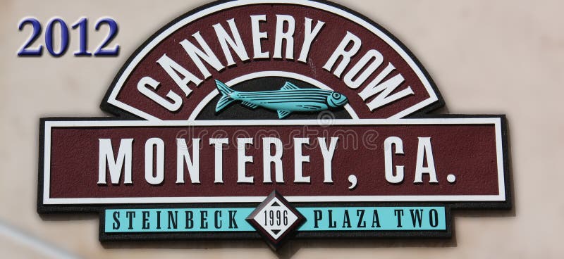 Cannery Row Sign editorial stock image. Image of tourism - 143367889