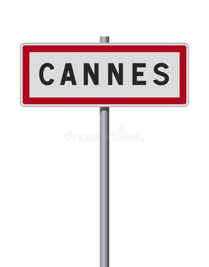 City of Cannes Entrance Road Sign Stock Vector - Illustration of ...
