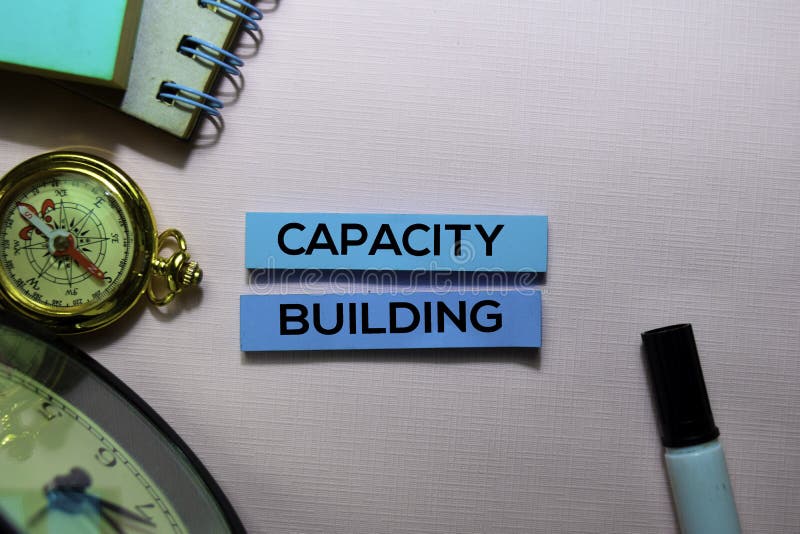 Capacity Building Text on Sticky Notes Isolated on Office Desk Stock ...