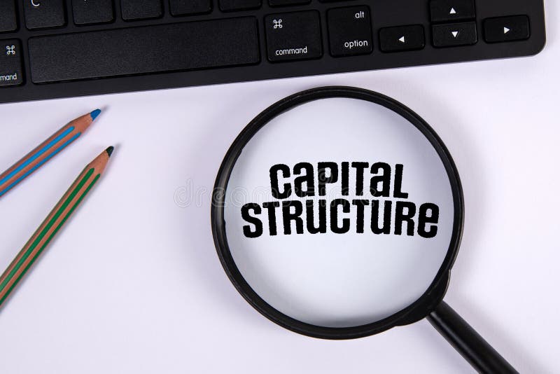 Capital Structure. Computer Keyboard and Magnifying Glass on White ...