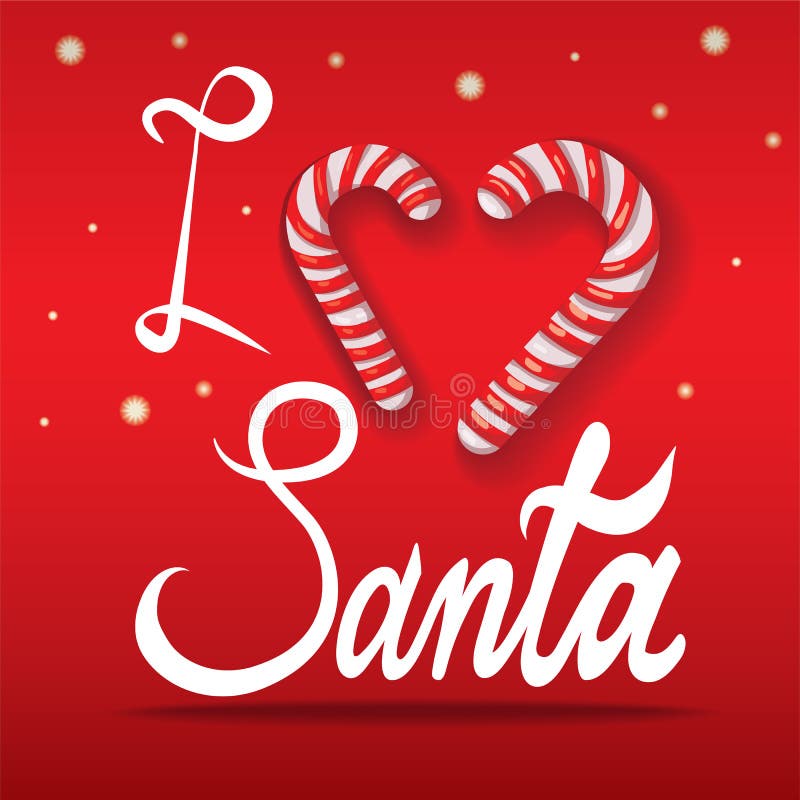 Caption: I Love Santa. Illustration Stock Vector - Illustration of ...