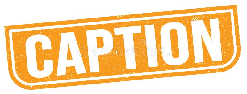 CAPTION Text Written on Orange Stamp Sign Stock Illustration ...