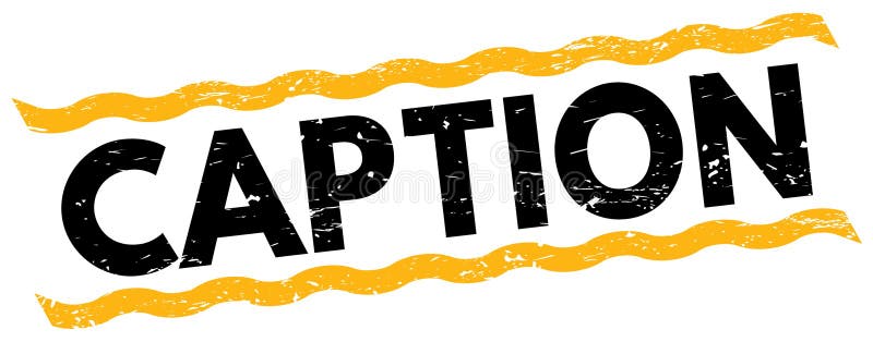 CAPTION Text on Yellow-black Lines Stamp Sign Stock Illustration ...