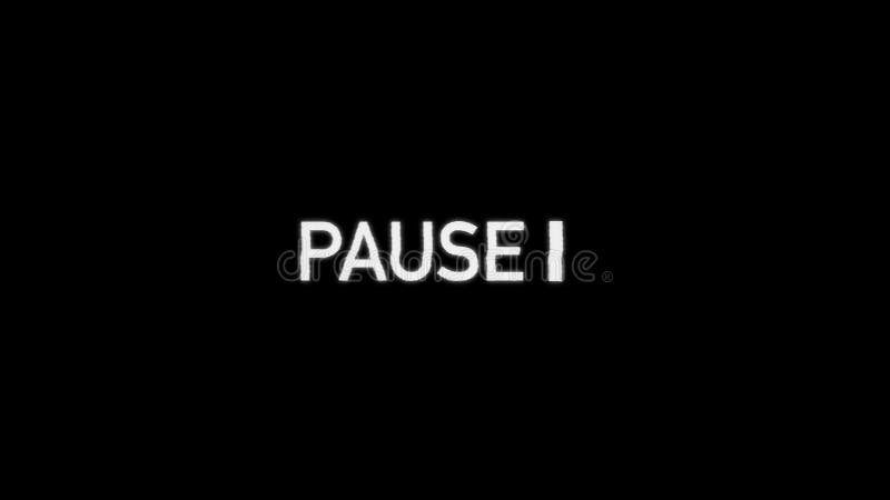 A Capture of a VCR Playing and Pausing a VHS Blank Tape: the Text Pause ...