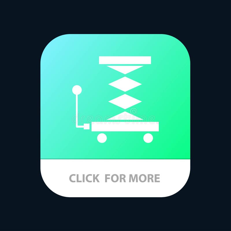 Car, Construction, Lift, Scissor Mobile App Button. Android and IOS ...