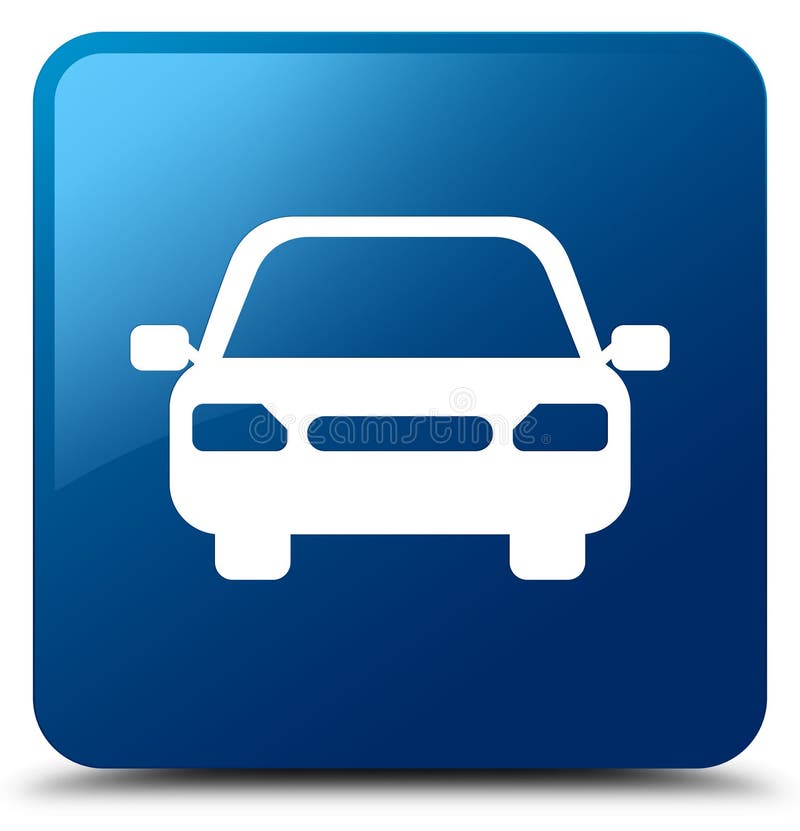 Car Icon Blue Square Button Stock Illustration - Illustration of ... Car Icon Blue Square Button Stock Illustration - Illustration of ...