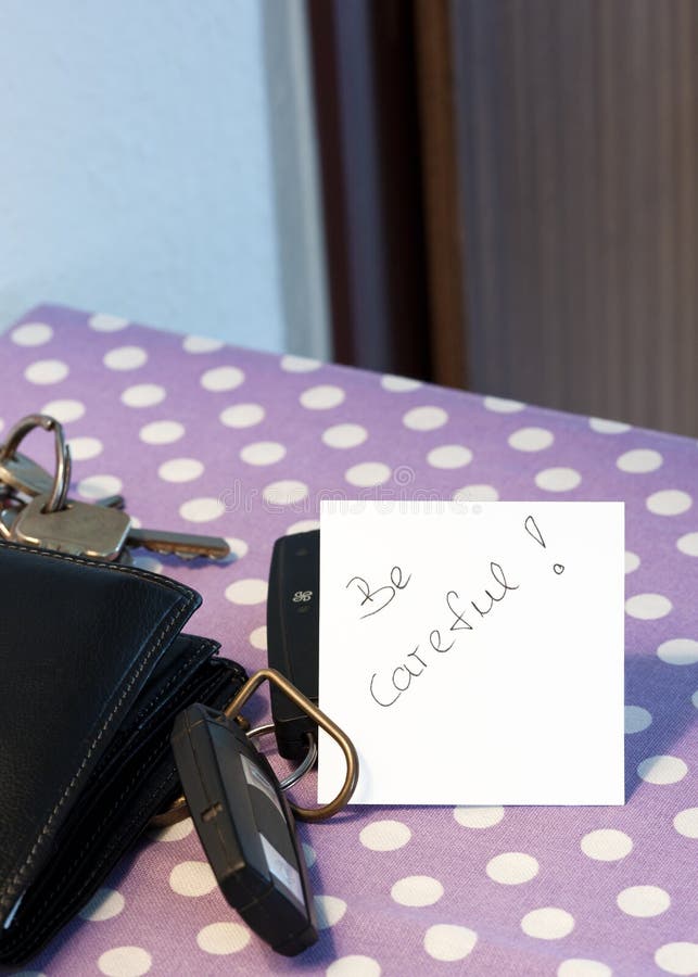 Car Keys and Reminder - Be Careful Stock Photo - Image of message ...