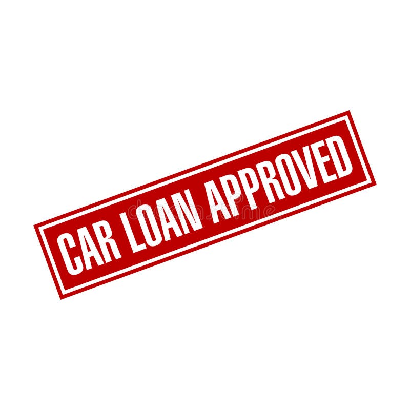 Car Loan Approved Letter Rubber Stamp Template Stock Vector ...