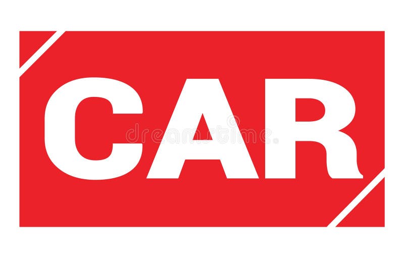 CAR Text Written on Red Stamp Sign Stock Illustration - Illustration of ...