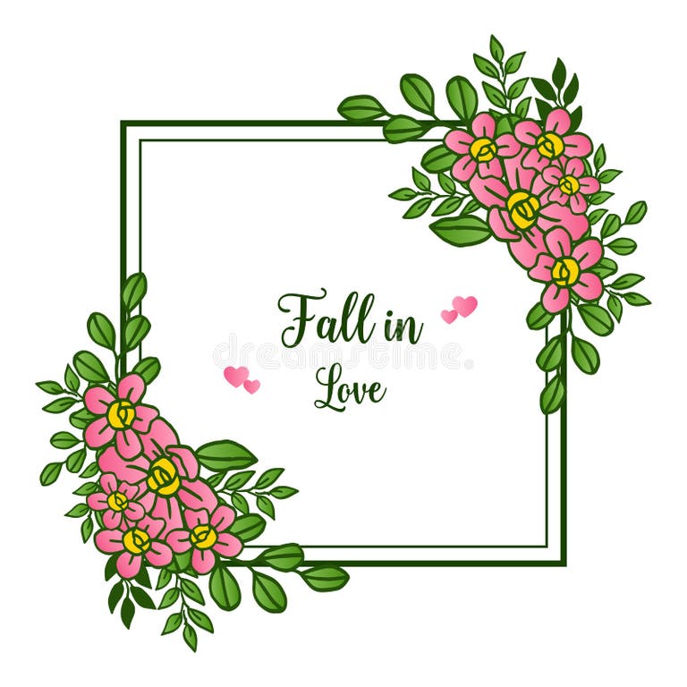 Card Design Fall in Love, with Pattern of Pink Flower Frame. Vector ...