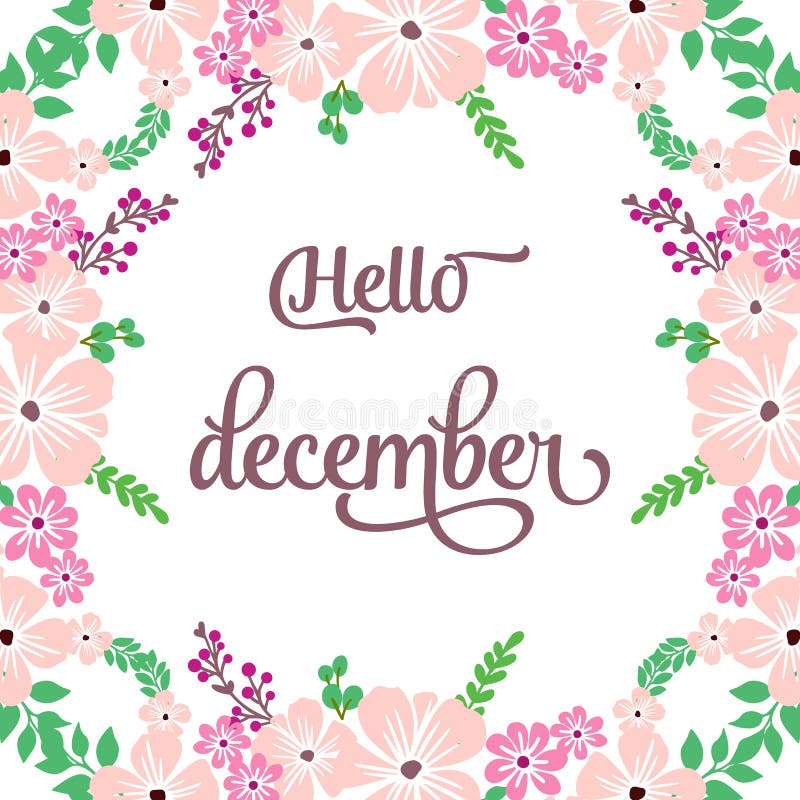 Card Hello December, with Graphic Leaf Flower Frame Elegant. Vector ...