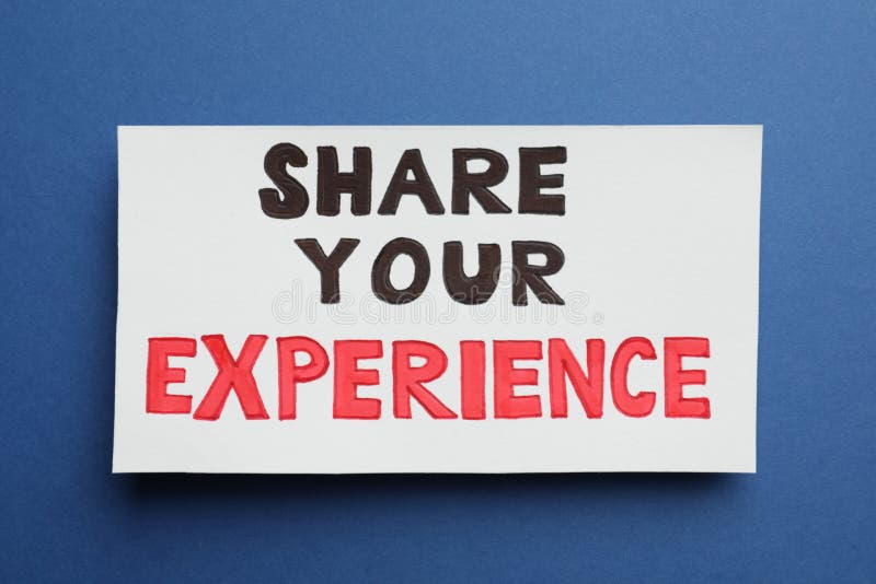 Card with Motivational Phrase Share Your Experience on Blue Background ...