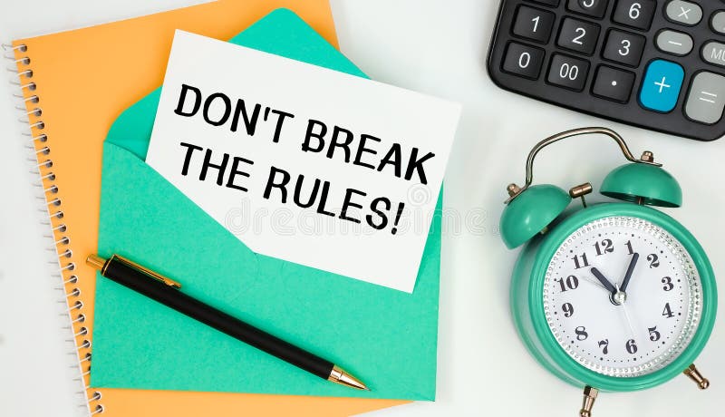 DON`T BREAK the RULES - Writing on Torn Paper Stock Image - Image of ...