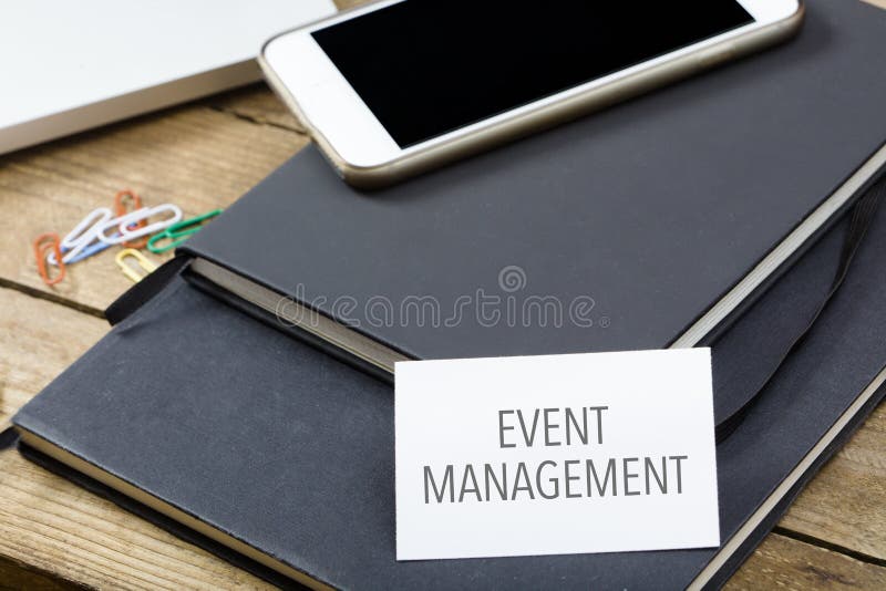Card Saying Event Management on Note Pad Stock Image - Image of ...