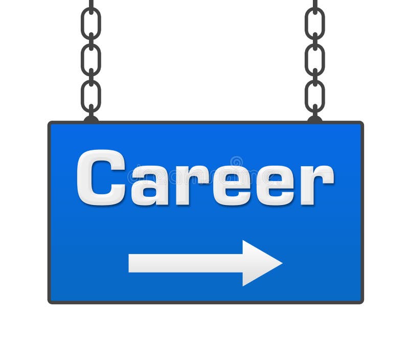 Career Blue Signboard stock illustration. Illustration of signboard ...