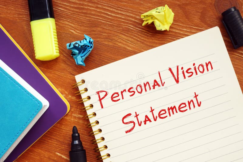 Career Concept about Personal Vision Statement with Sign on the Page ...
