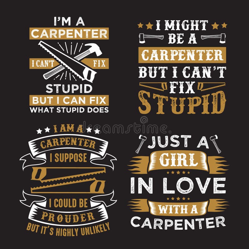 Carpenter Saying Quote Set, 100 Vector, Best for Print Stock ...