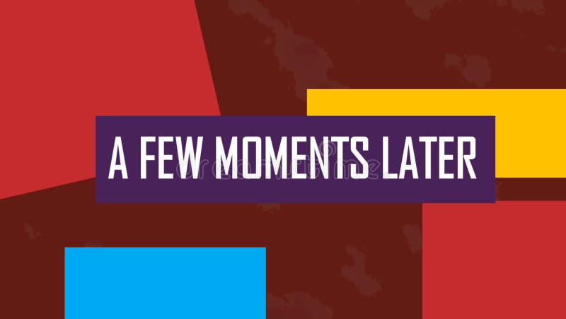 Cartoon Banner with the Words a Few Moments Later Stock Video - Video ...