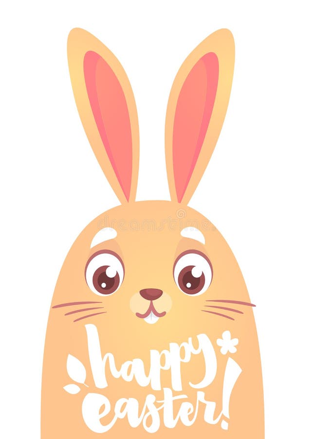 Cartoon Easter Rabbit Face. Hand Drawn Lettering Poster for Easter ...