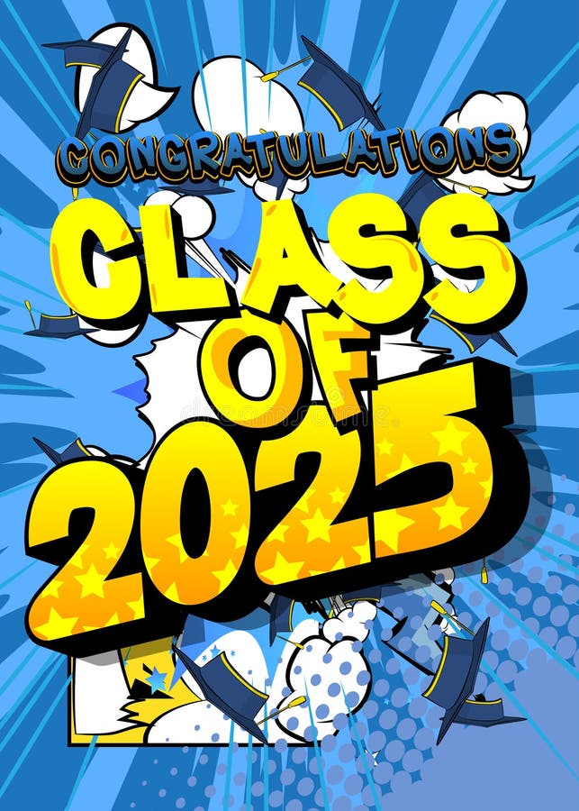 Cartoon Graduation 2025, Comic Book Education Celebration. Retro Vector ...