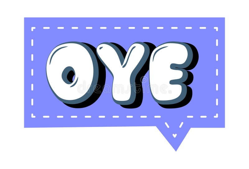 Oye Stock Illustrations – 18 Oye Stock Illustrations, Vectors & Clipart ...