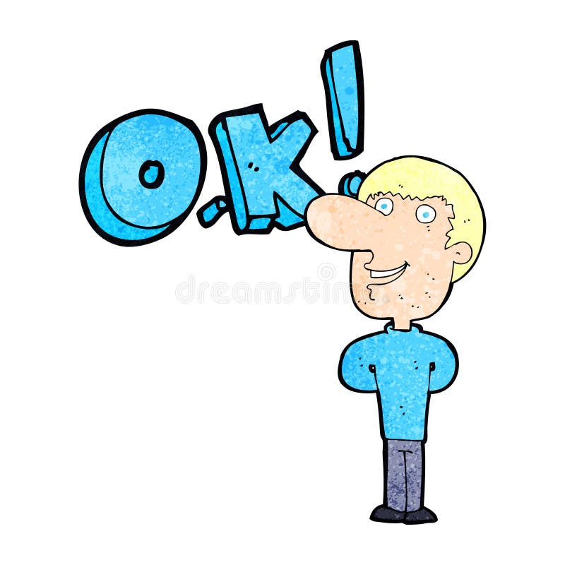 Cartoon man saying OK stock illustration. Illustration of drawing ...