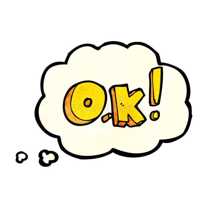 Cartoon OK Symbol with Thought Bubble Stock Illustration - Illustration ...