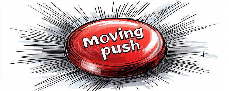 Cartoon Red Button Illustration with the Text Moving Push Stock Image ...